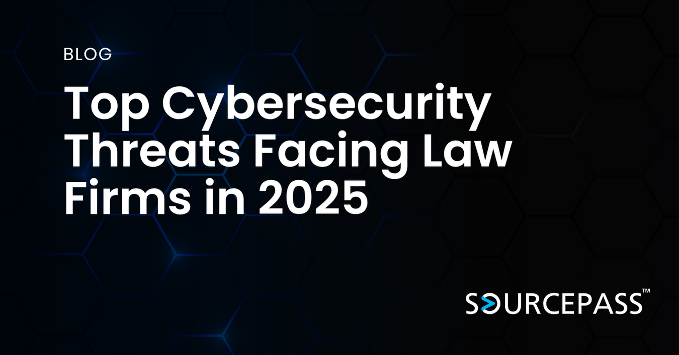 Top Cybersecurity Threats Facing Law Firms in 2025 | Sourcepass